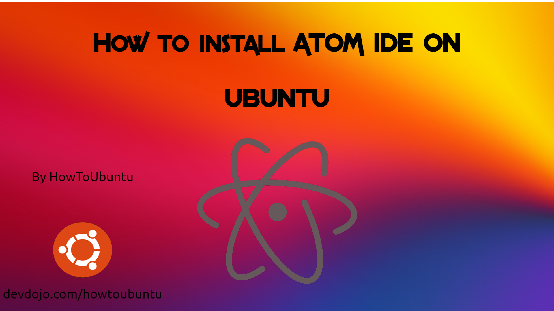 How To Install Atom Ide On Ubuntu Devdojo